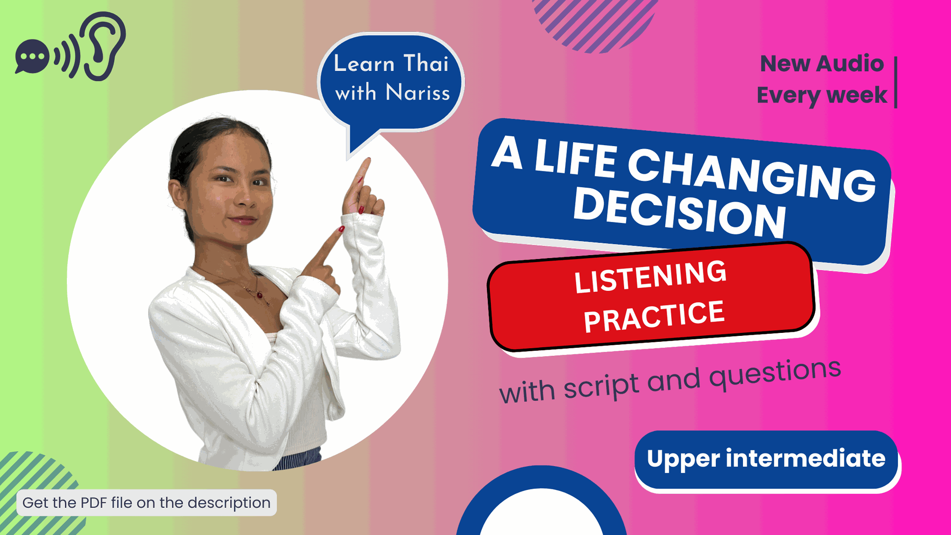 Thai Listening Practice – A Life-Changing Decision